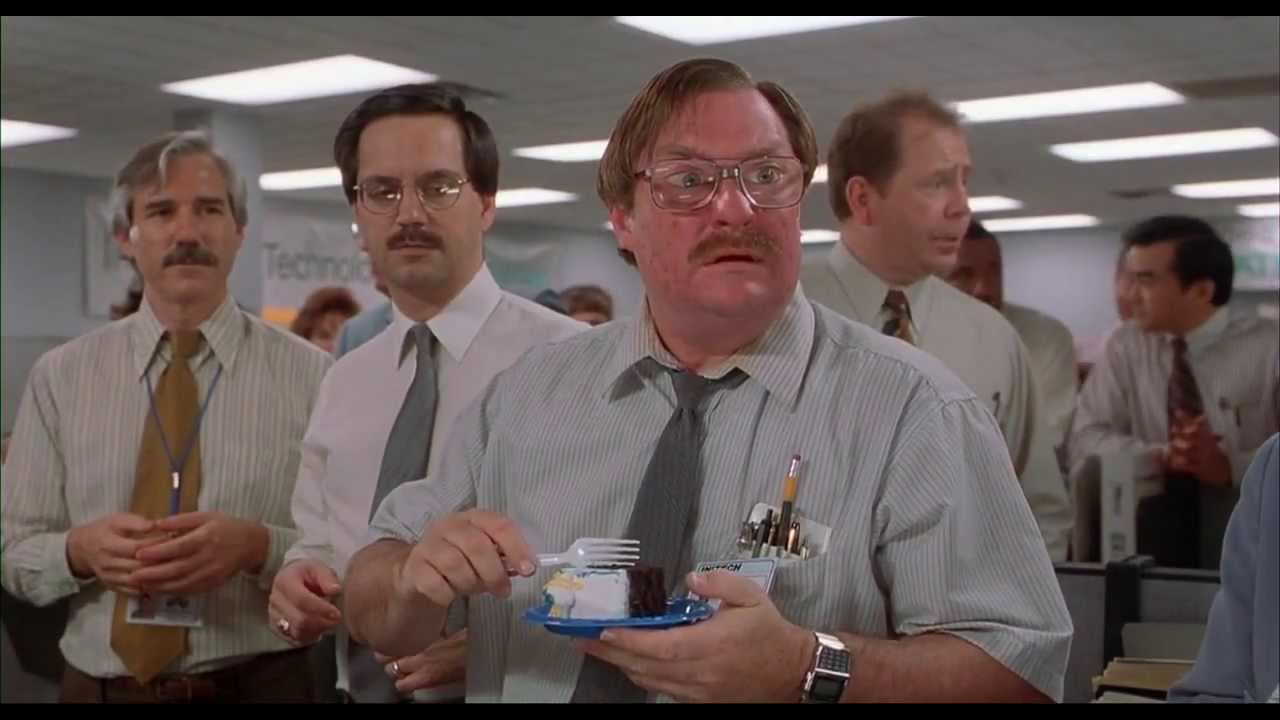 Office Space (1999) - Milton Cake Scene