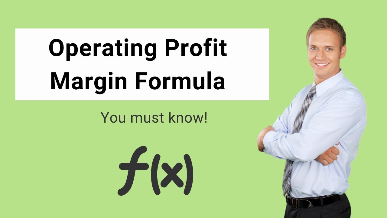 Operating Profit Margin Formula | Calculation with Example
