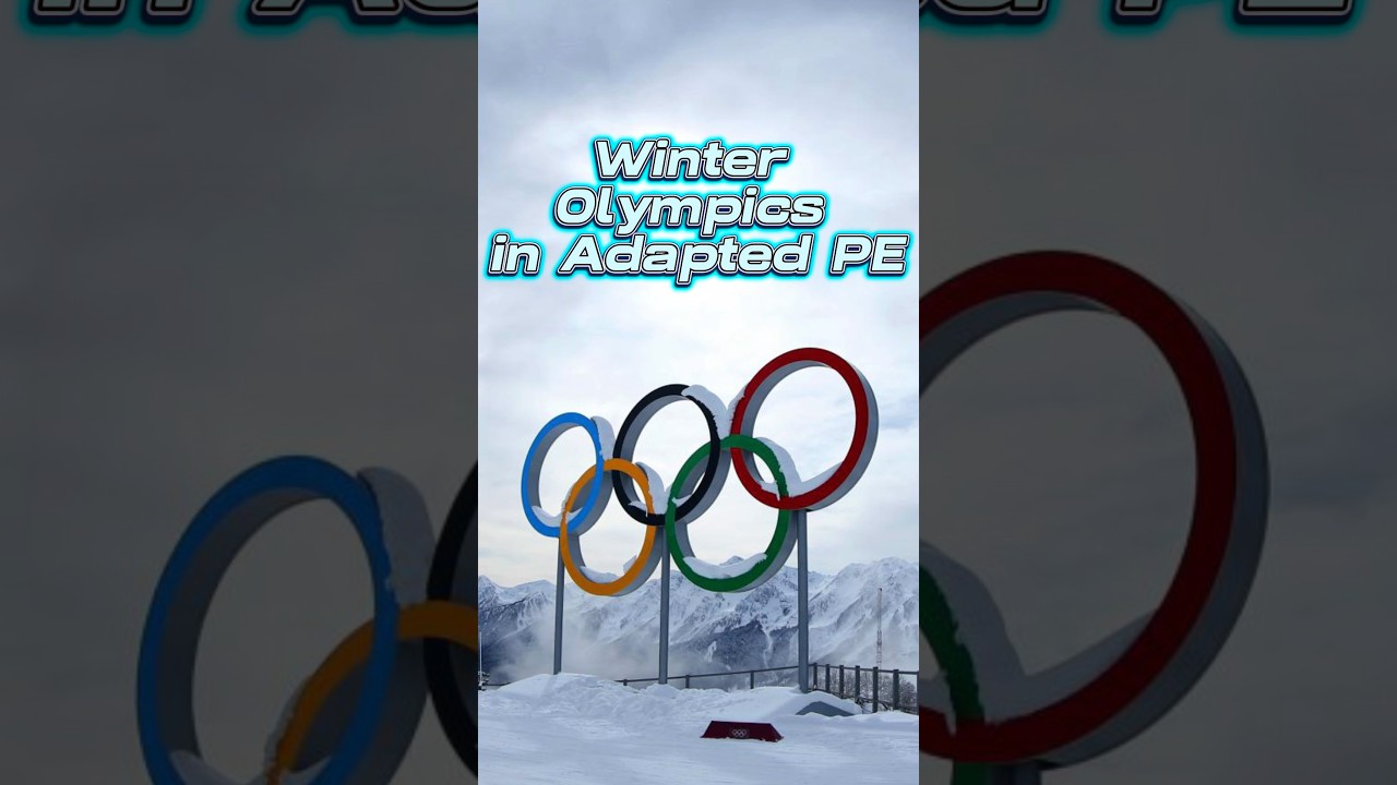 Adapt. Include. Move.: Winter Olympic Stations in Adapted PE | Just ...
