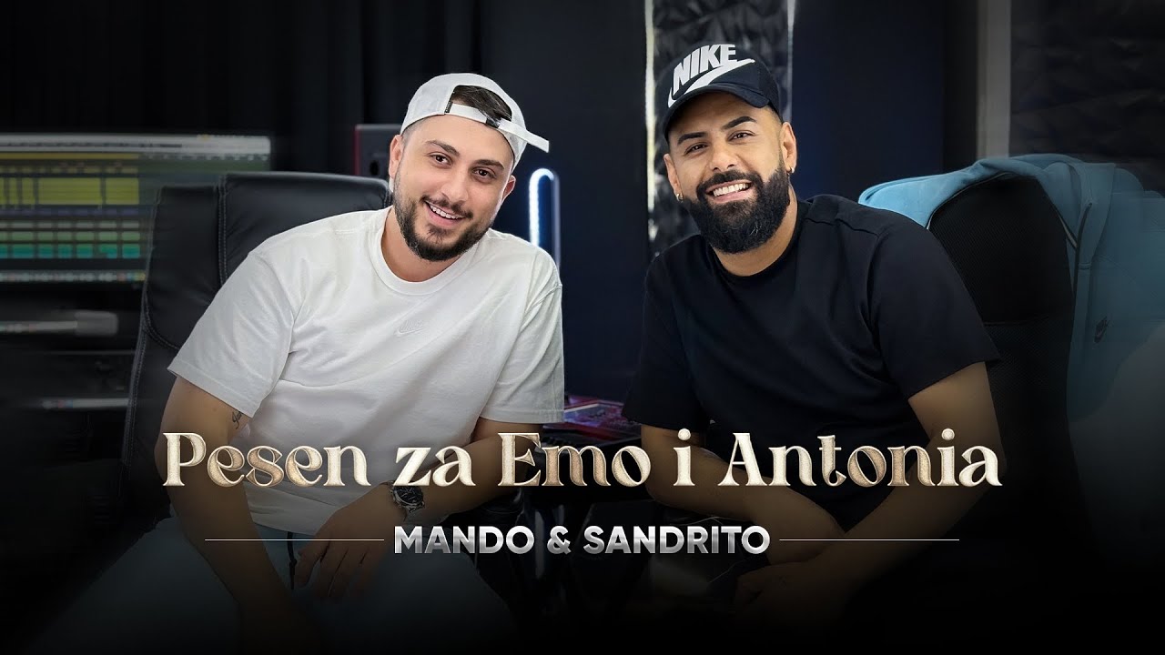 Pesen Za Emo I Antonia by Sando & Mando from Bulgaria | Popnable