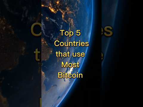 Top 5 Countries that use Most Bitcoin. #shorts #viral #shortsvideo #bitcoin