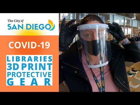San Diego Libraries Manufacturing Protective Gear for Healthcare Workers Using 3D Printers