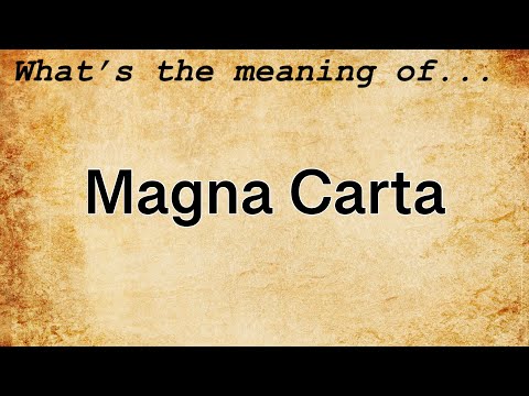 Magna Carta Meaning : Definition of Magna Carta