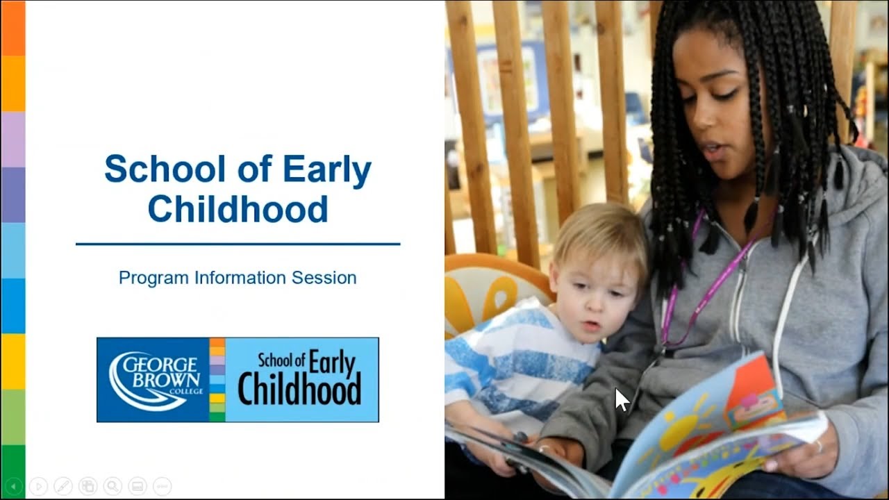 School of Early Childhood Online Info Session - George Brown College