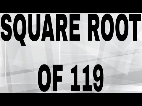 SQUARE ROOT OF 119