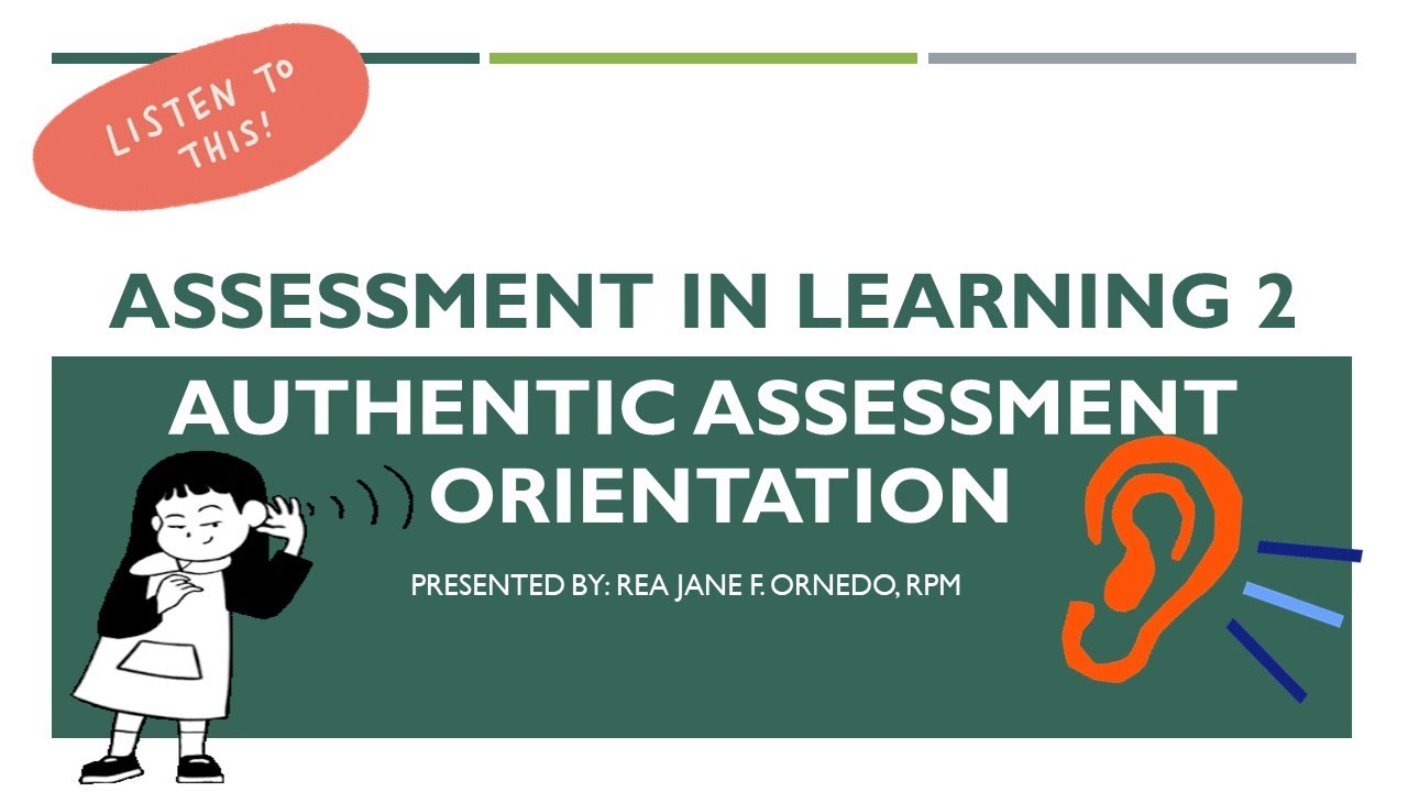 ASSESSMENT IN LEARNING 2- ORIENTATION