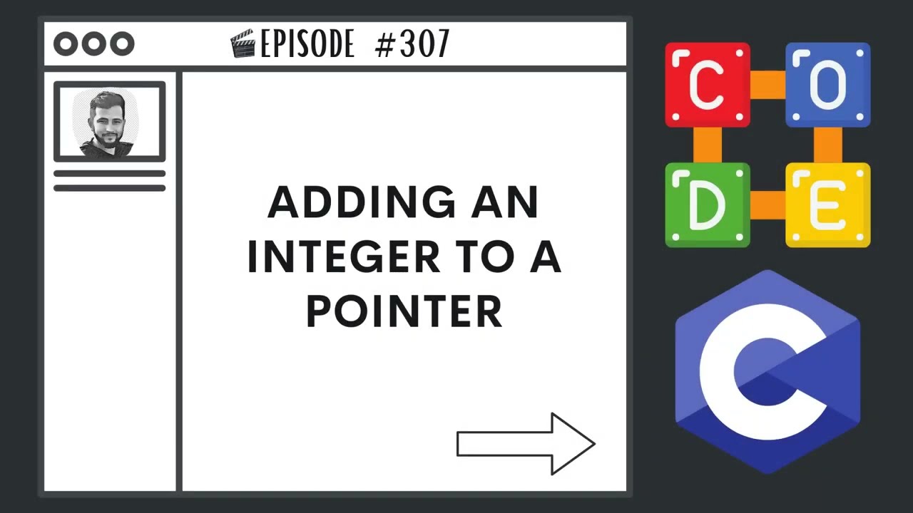 Adding an Integer to a Pointer | Ep. 307 | C Programming Language