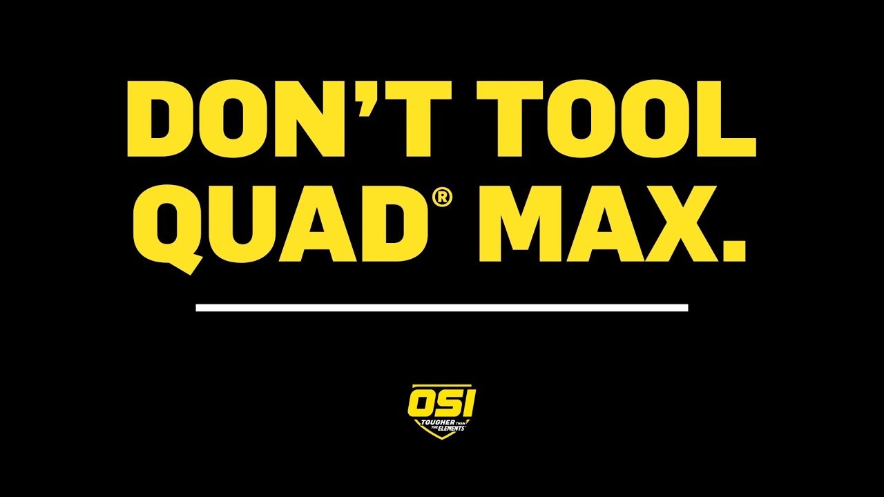Don't Tool Quad® Max