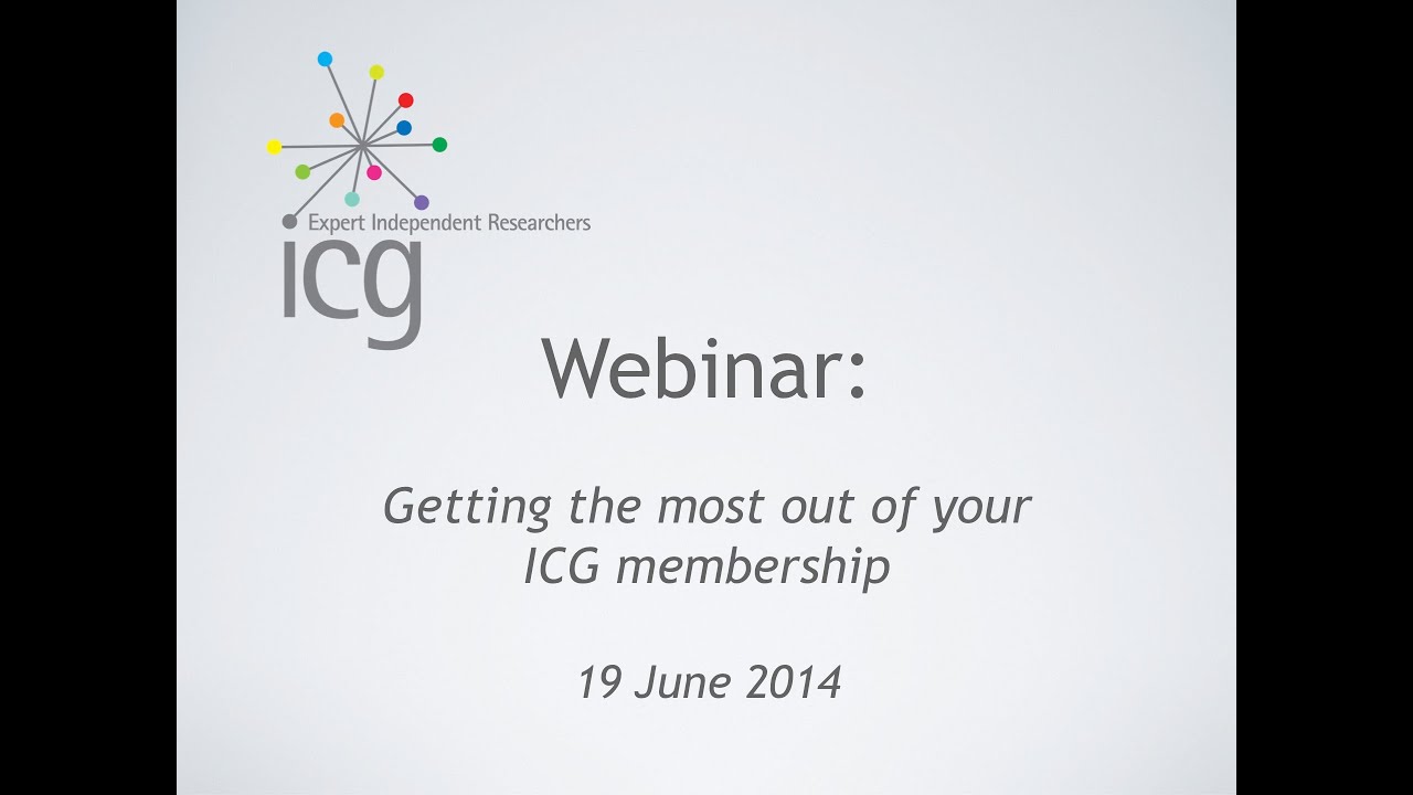 ICG Membership Webinar - Introduction to the ICG