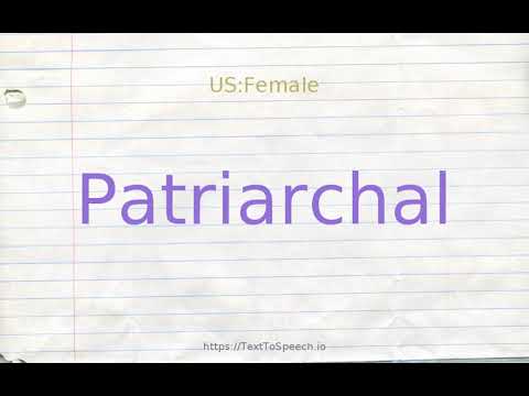 How to pronounce patriarchal