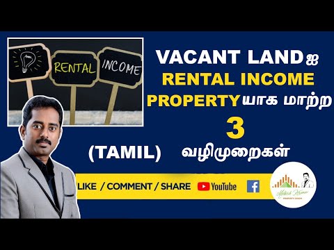 Vacant Land | Rental income Property | three important points | How to convert|real estate in tamil