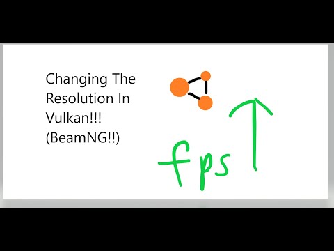 How To Change Resolution In Vulkan Mode In BeamNG!!!