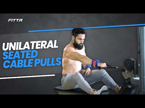 How To Do Unilateral seated cable pulls | Exercise Video