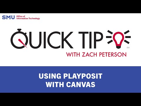 OIT Quick Tip: Using Playposit with Canvas
