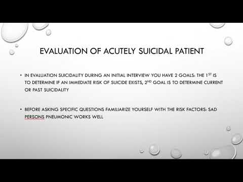 Psychiatry Review: Evaluation of a suicidal patient