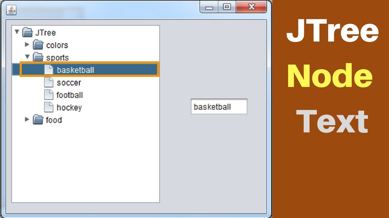 Java - How To Get JTree Selected Node Text In Java NetBeans [ with source code ]