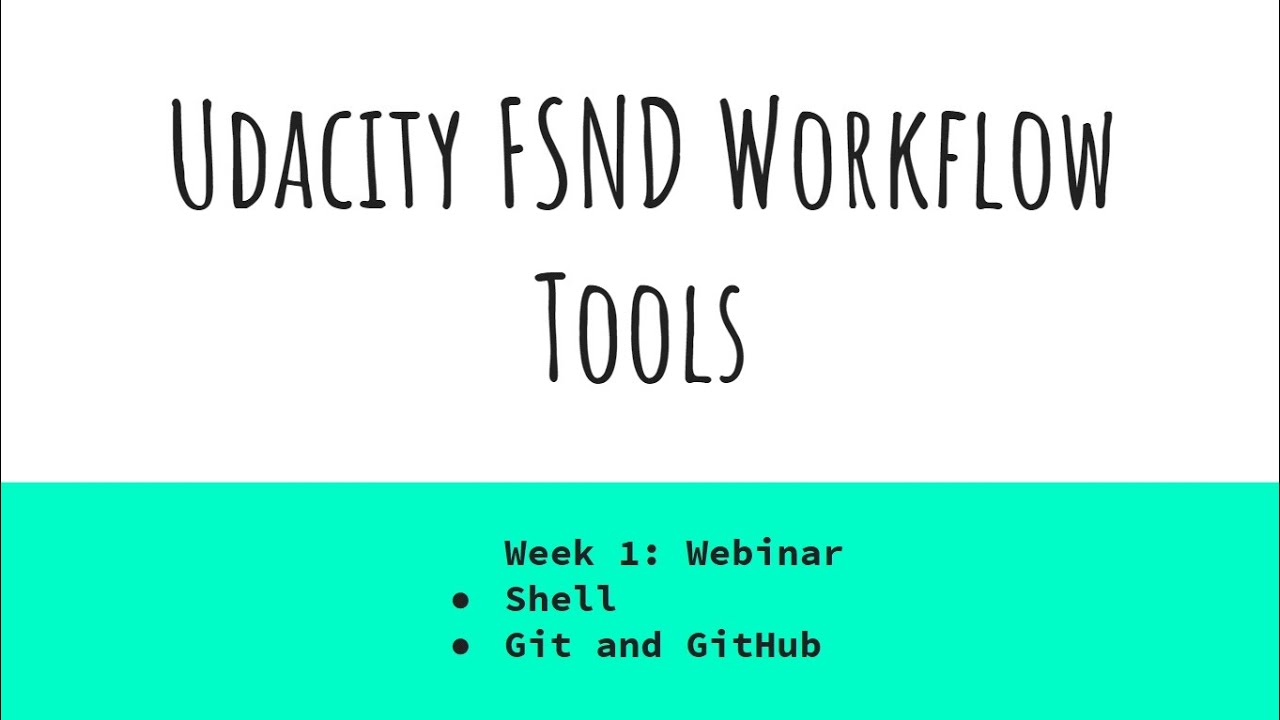 Week 1 Weekly Webinar - Shell, Git and Github