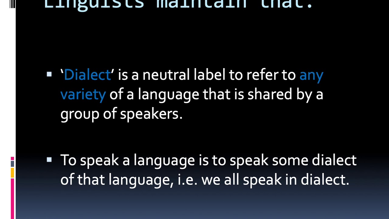 Unit 2 Week 9 Dialects vs Accent PPTX 2a narrated
