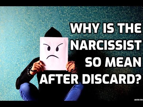 Why Is The Narcissist So Mean After Discard?