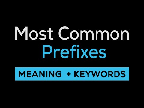 The Most Common Prefix List 2020 | Prefix In English With Meanings