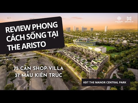 Review môi trường sống tại The Aristo: Có Gì Mà Giới Thượng Lưu Mê Mẩn Đến Vậy?