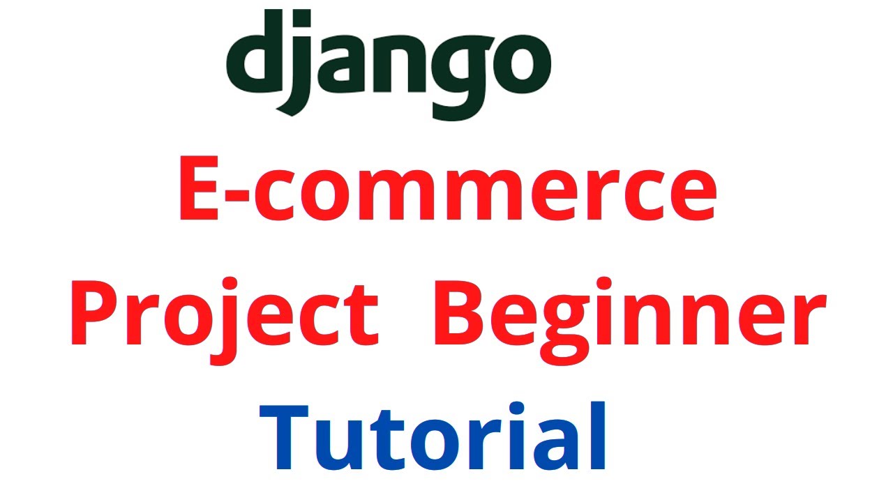 How to Create Basic E-commerce Web Pages Using Django Project ?