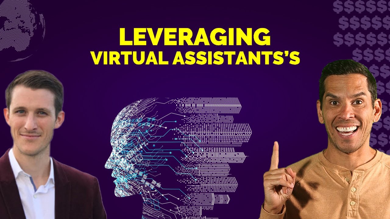 How to Leverage Virtual Assistants | Robert Nickell