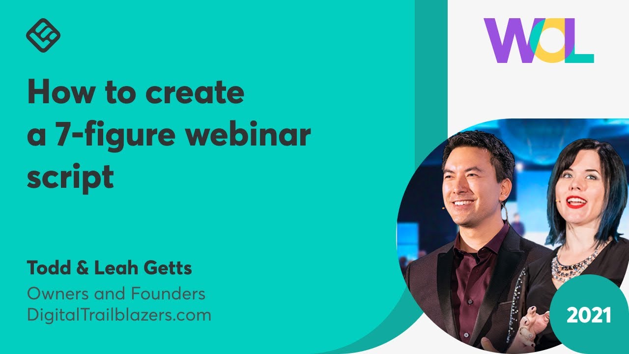 How to create a 7-figure webinar script by Todd & Leah Getts