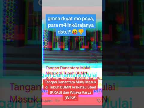 Tangan Danantara Mulai Masuk di Tubuh BUMN Krakatau Steel (KRAS) dan Wijaya Karya (WIKA) #shorts