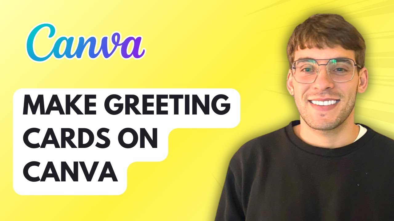 How to Make Greeting Cards on Canva [2026 Full Guide]