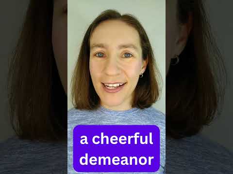 English Word of the Day: Demeanor