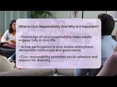 What Is Civic Responsibility And Why Is It Important? - Learn As An Adult