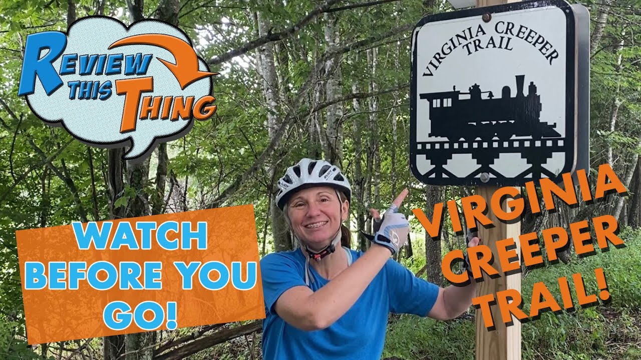 Virginia Creeper Trail REVIEW [5 Things to Know Before You Go!]