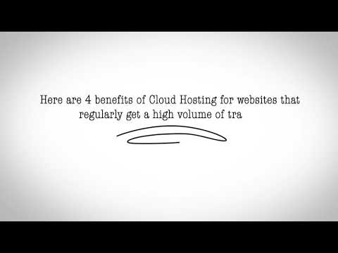 4 Benefits of Cloud Hosting for High Traffic Websites