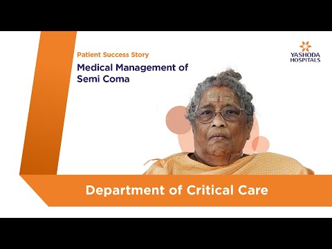 Medical Management of Semi Coma | Yashoda Hospitals Hyderabad