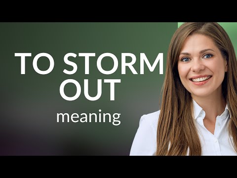 Understanding "To Storm Out": A Phrase Unpacked