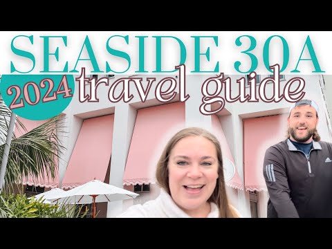 Ultimate SEASIDE FL 30A Guide for 2024: Best Eats & Vacations Spots on 30A Seaside, Florida!