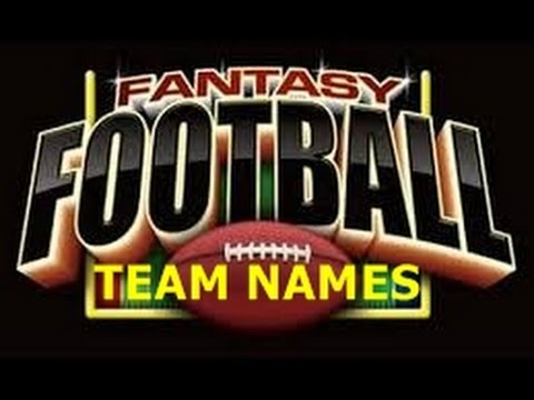 FANTASY FOOTBALL TEAM NAMES