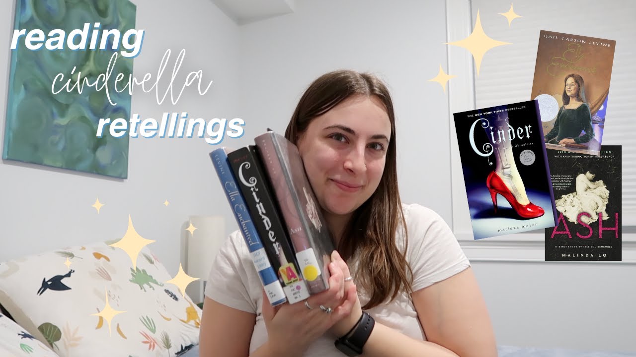 reading cinderella retellings // reading fairytale retellings pt 1 ✨👑