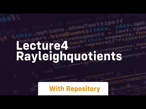 lecture4 rayleighquotients