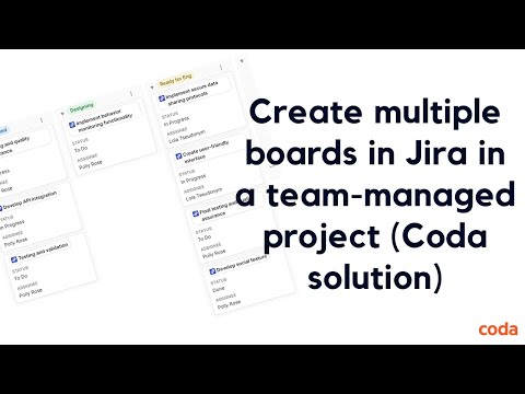 Create multiple boards in Jira in team-managed projects in Coda - Jira integration