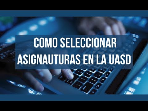 Cómo seleccionar asignaturas en la UASD usando la programación docente