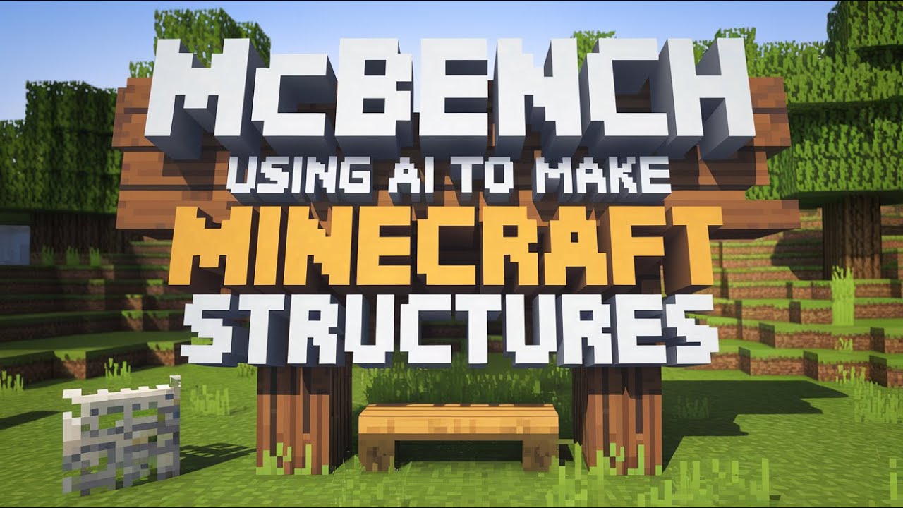 MCBench benchmarks AI models on how well they make Minecraft structures