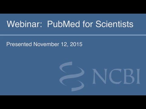 How to use PubMed for Scientists