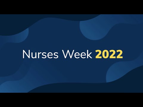 Nurses Week 2022 - Michigan Medicine
