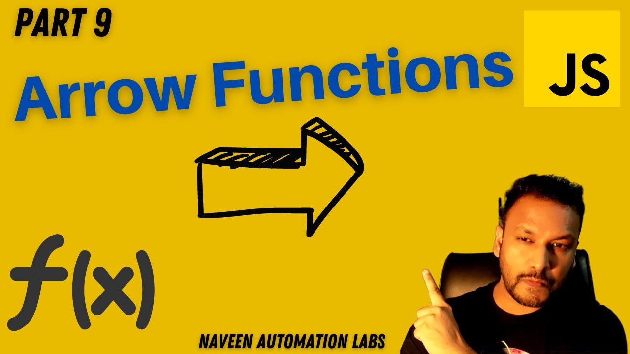 #9 - Arrow Function in JavaScript With Simple Examples
