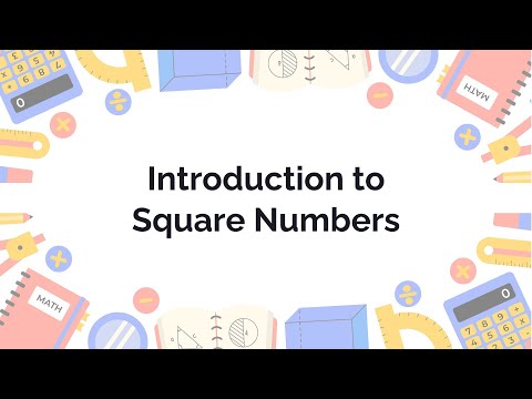 Squares Numbers Video Lecture - Mathematics (Maths) Class 8