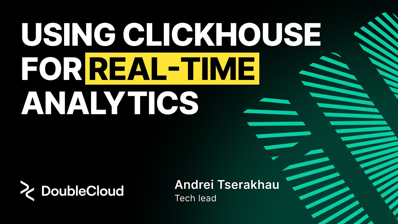 Using ClickHouse for real time analytics