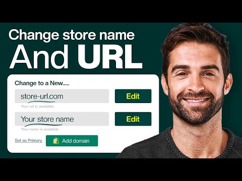 How to Change Your Shopify Store Name & URL (2025)