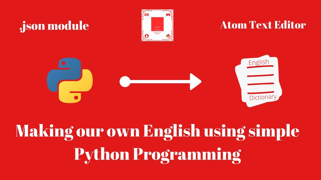 Making a Simple English Dictionary with Python| JSON